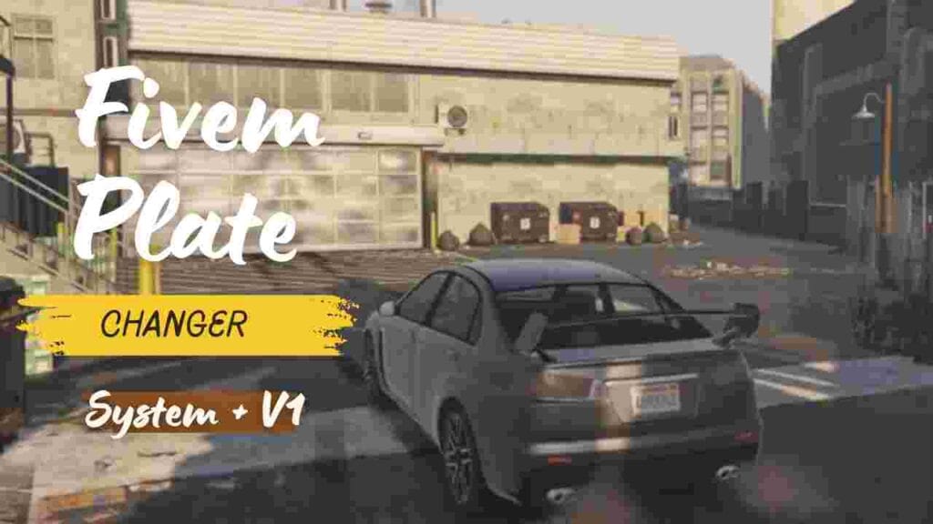 Fivem Plate Changer System V1 - FiveM Store
