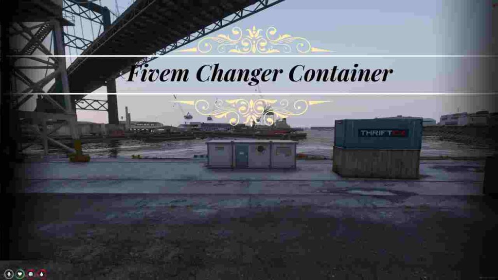 Fivem Changer Container - FiveM Store