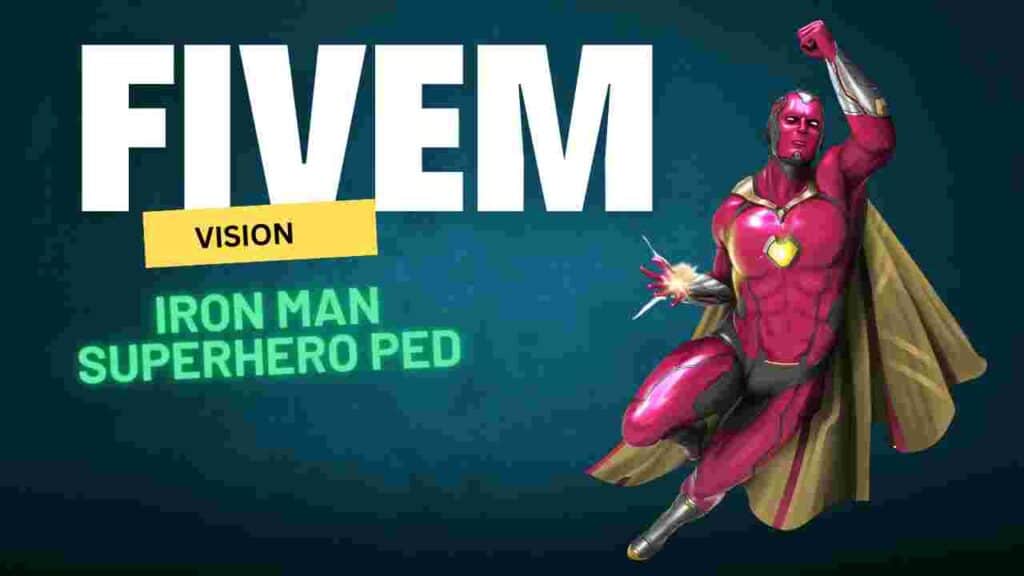 Fivem Vision Iron Man Superhero Ped - FiveM Store