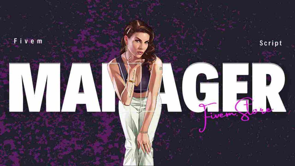 Fivem Manager Script - FiveM Store
