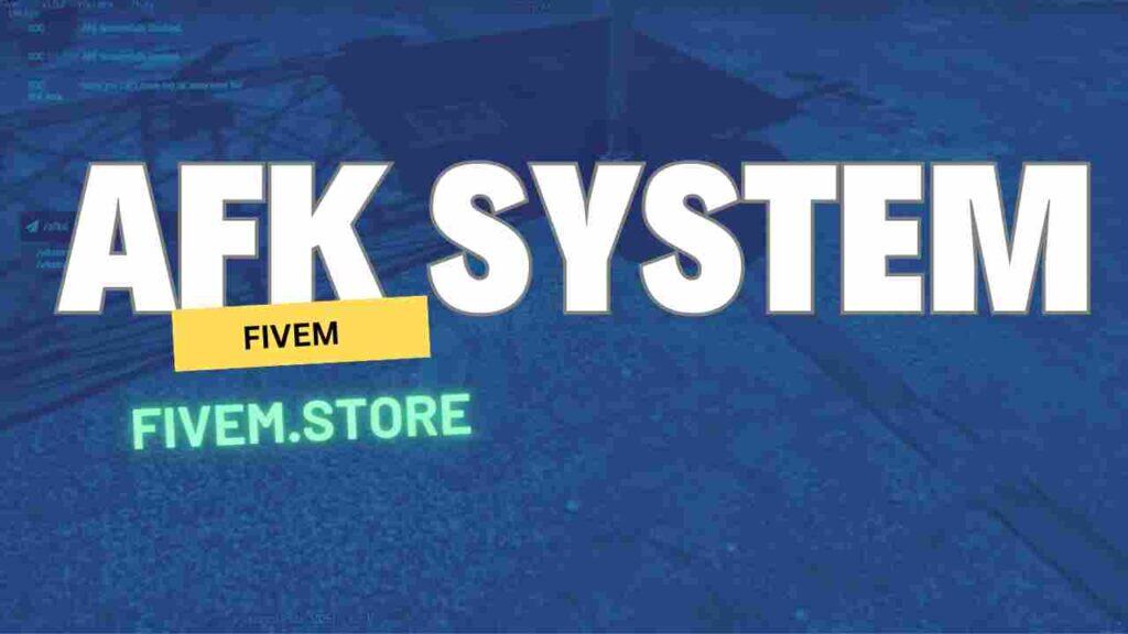 Fivem AFK System - FiveM Store