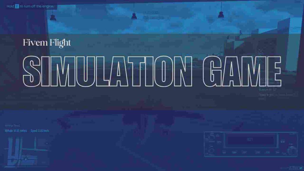 Fivem Flight Simulation Game - FiveM Store