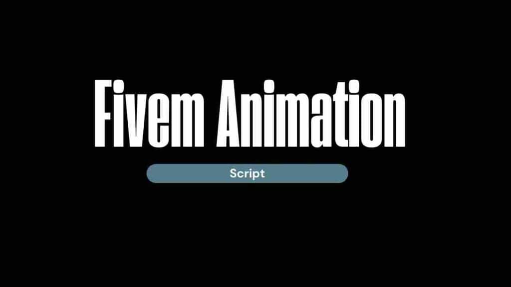 Fivem Animation Script - FiveM Store