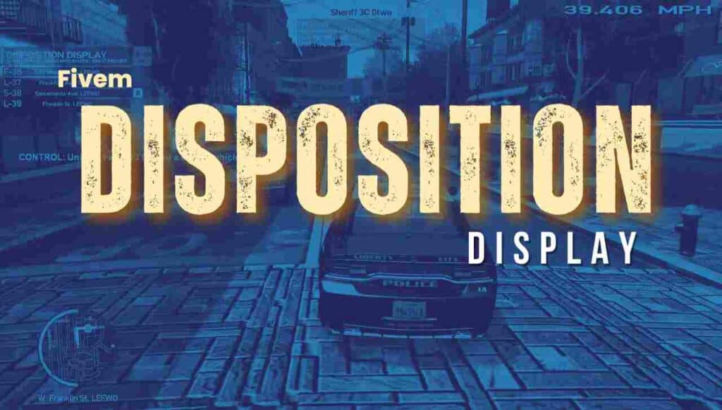 Fivem Disposition Display - FiveM Store